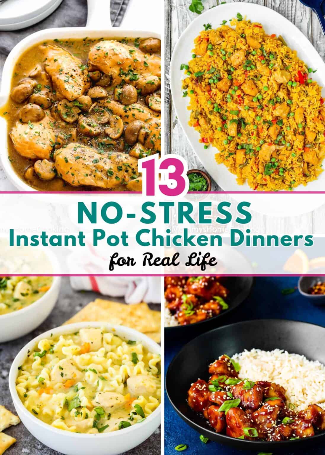 13 No-Stress Instant Pot Chicken Dinners for Real Life